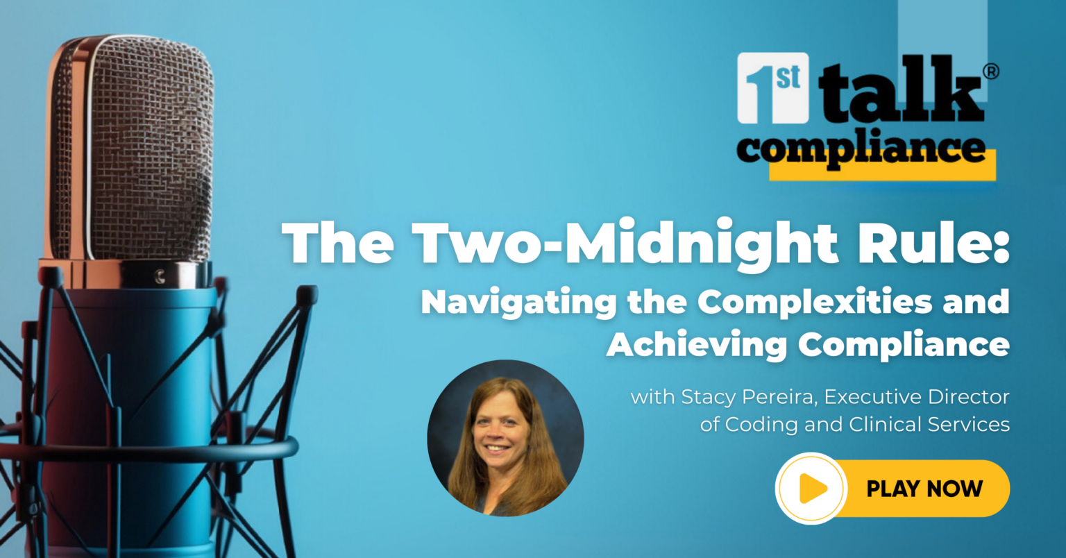 The Two-Midnight Rule: Navigating the Complexities and Achieving ...